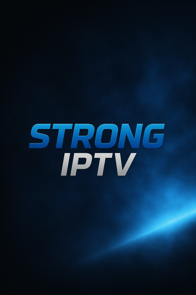 Strong IPTV - Top IPTV Service online in the world
